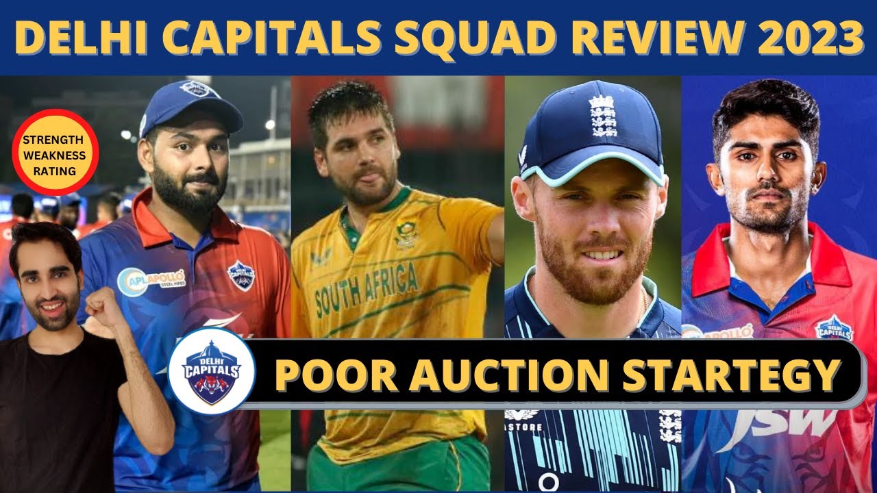 Delhi Capitals Full Squad Review IPL 2023 | DC Playing 11 2023 | Five ...