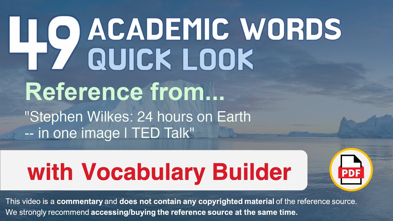 49 Academic Words Quick Look Ref from "Stephen Wilkes: 24 hours on ...