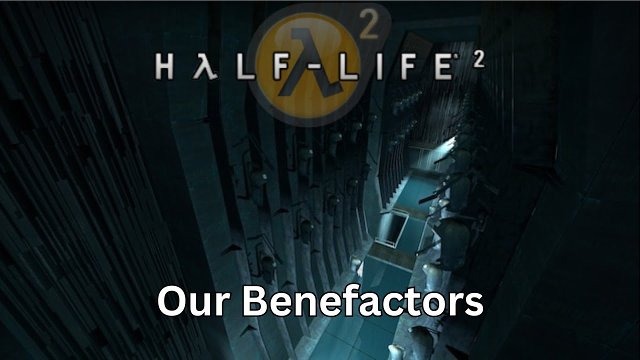 Half Life 2 - Our Benefactors - Chapter 12 - YouTube