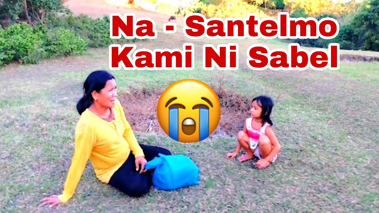 ILOCANO VLOG | NA - SANTELMO KAMI NI SABEL - YouTube