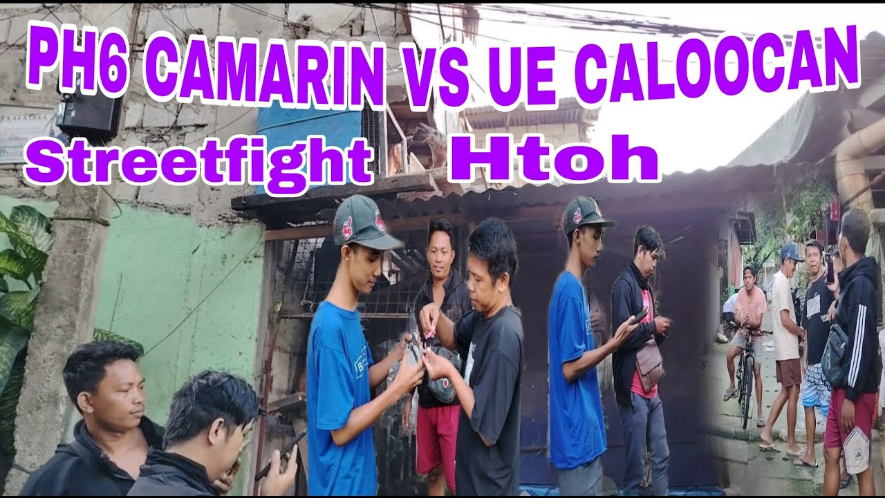 PH6 CAMARIN VS UE CALOOCAN #BOSSLONGHIAR HOUSE TO HOUSE STREETFIGHT ...