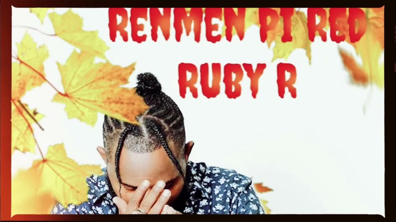 Ruby R Renmen Pi Red - YouTube