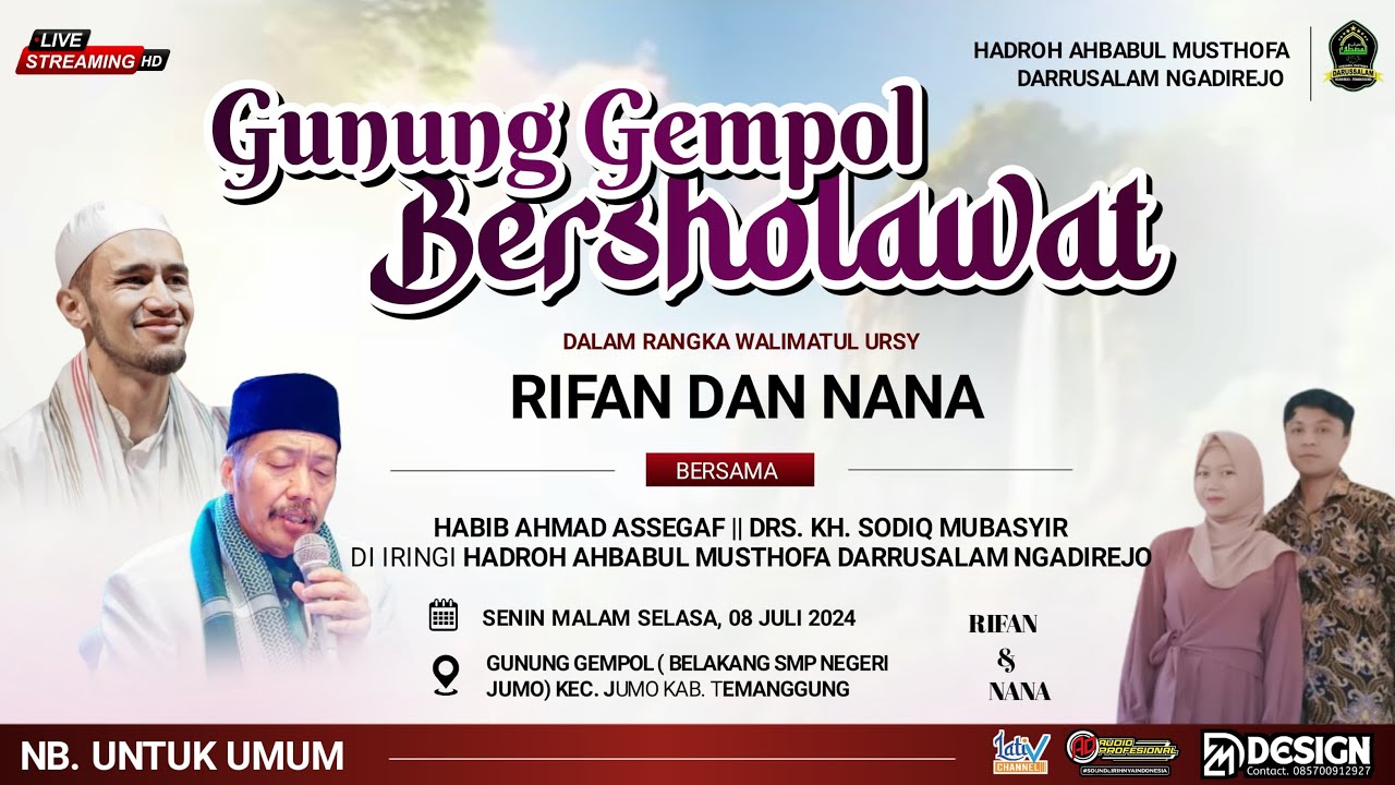 GUNUNG GEMPOL JUMO BERSHOLAWAT BERSAMA HABIB AHMAD ASSEGAF, KH.DRS ...
