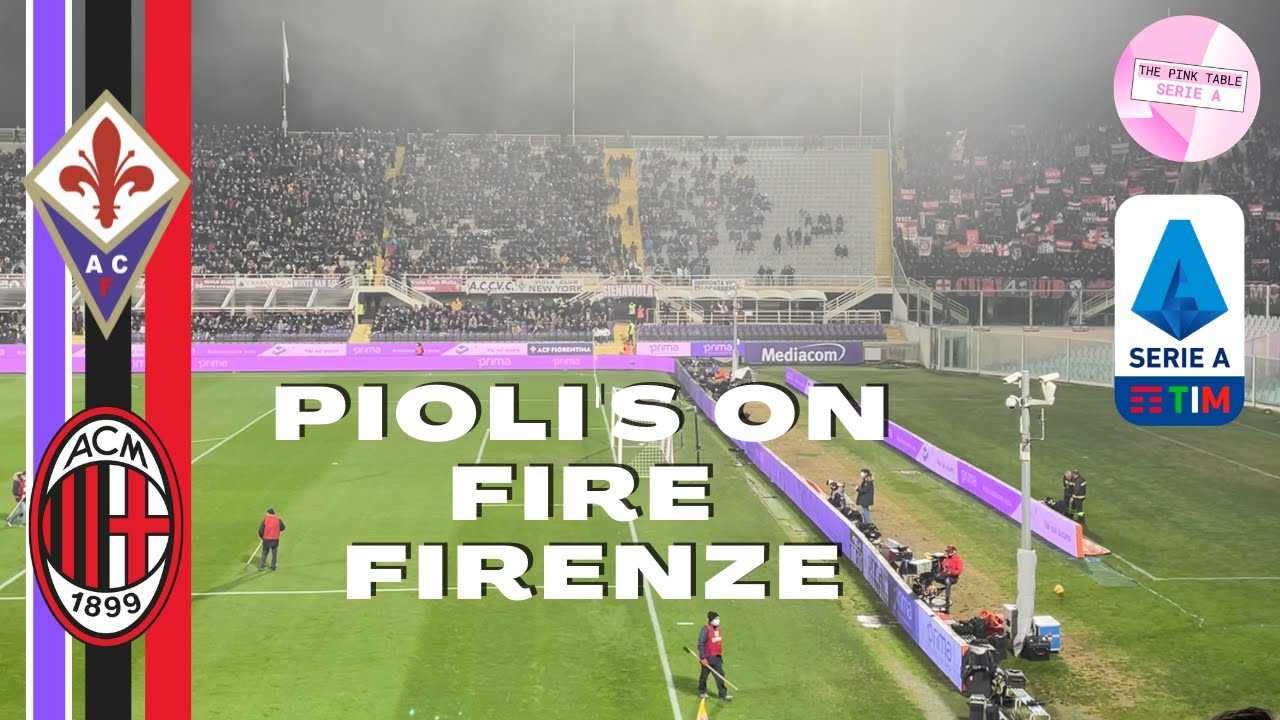 Fiorentina 4-3 Milan Pre Partita "Pioli's on Fire" Franchi - YouTube