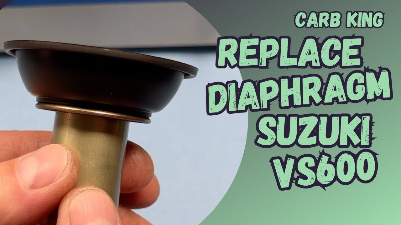 Suzuki VS600 Replacing the Diaphragm | Step-by-Step Guide by Carb King ...