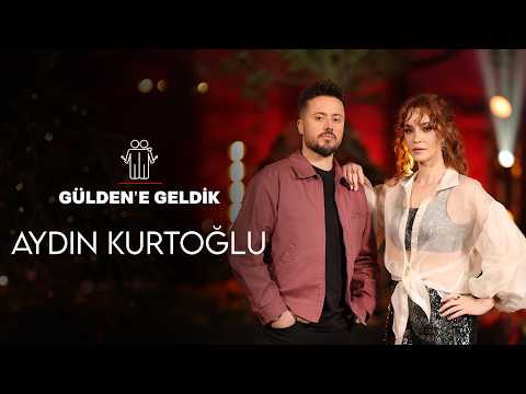 Gülden'e Geldik - AYDIN KURTOĞLU