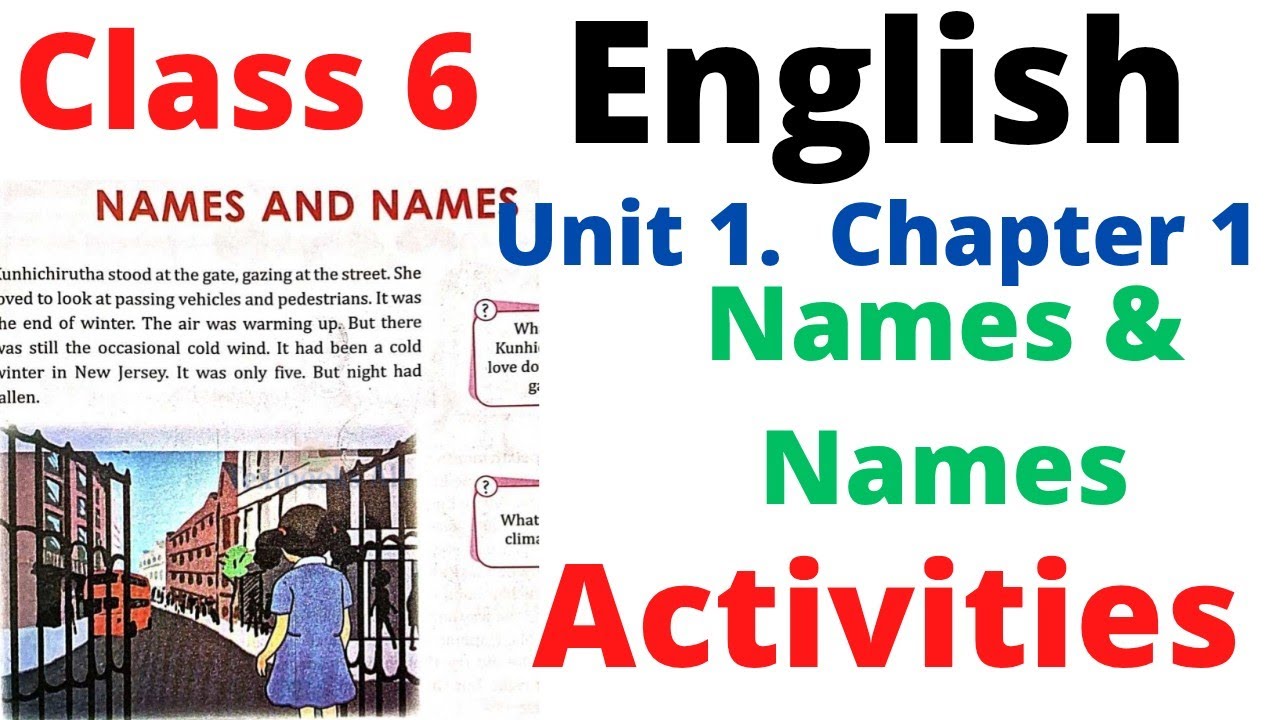 Class 6 English Unit 1 chapter 1 Names and Names complete activities| # ...