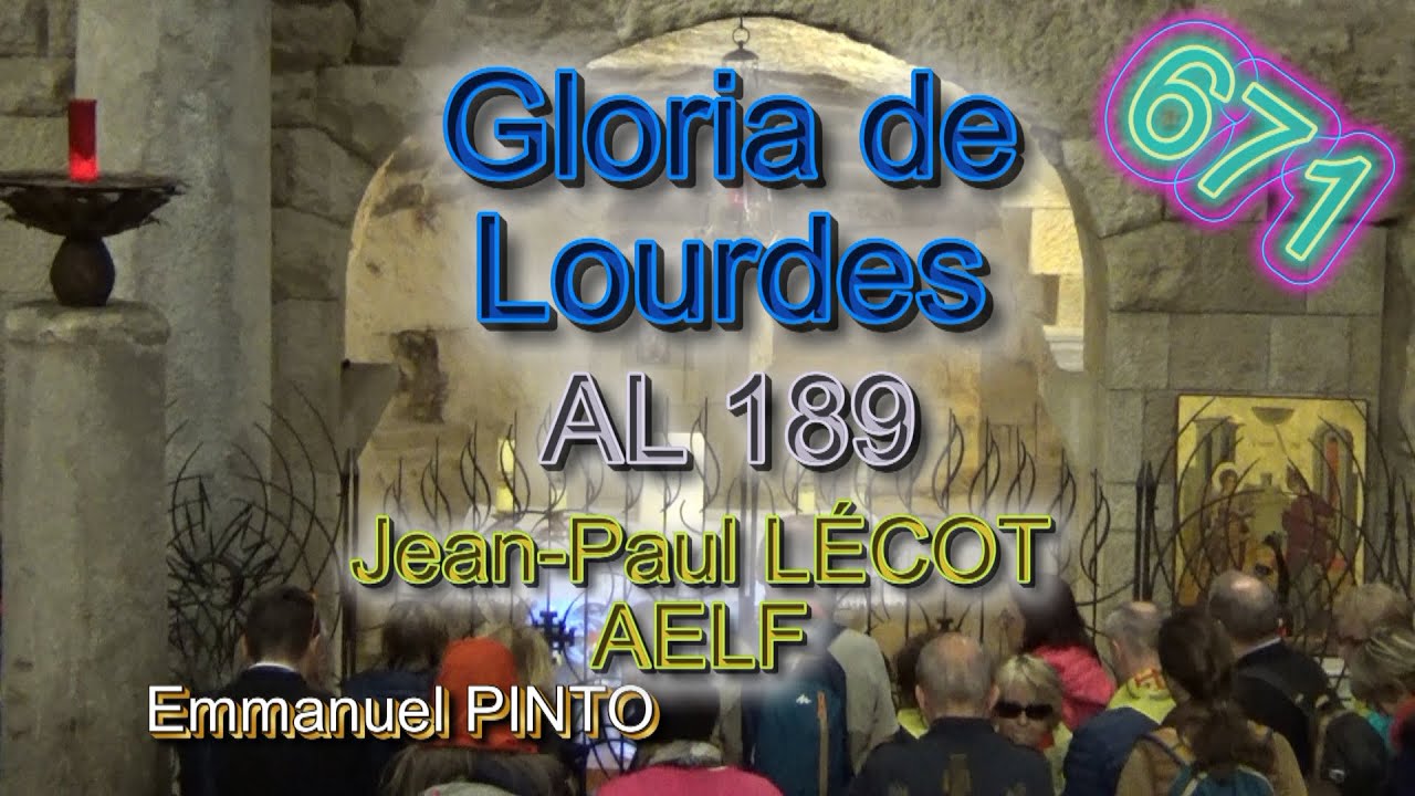 Messe de Lourdes - Gloria de Lourdes - AL 189 - Jean-Paul LÉCOT - AELF ...