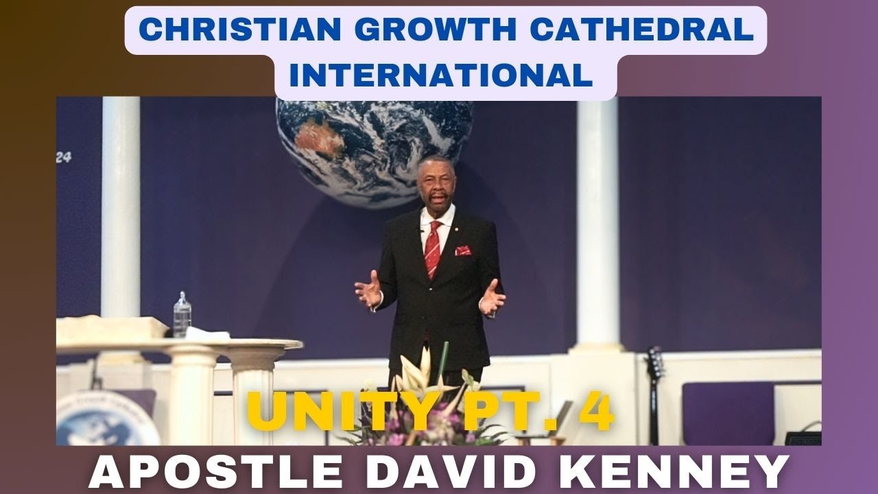 “Unity” PT. 4 | Apostle David Kenney - YouTube