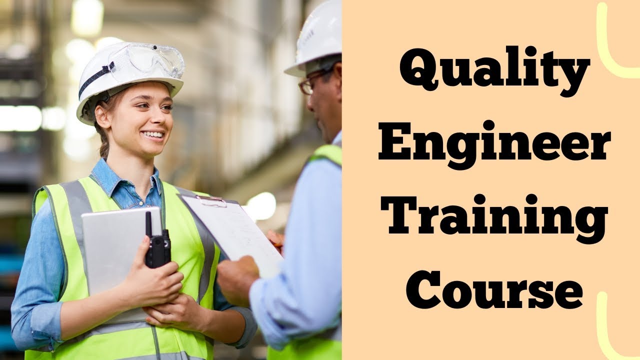 Quality Engineer Training Course - YouTube