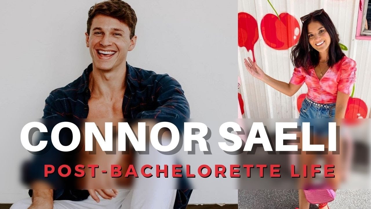 Connor Saeli Opens Up About Jenna Palek + His Bachelorette Experience ...
