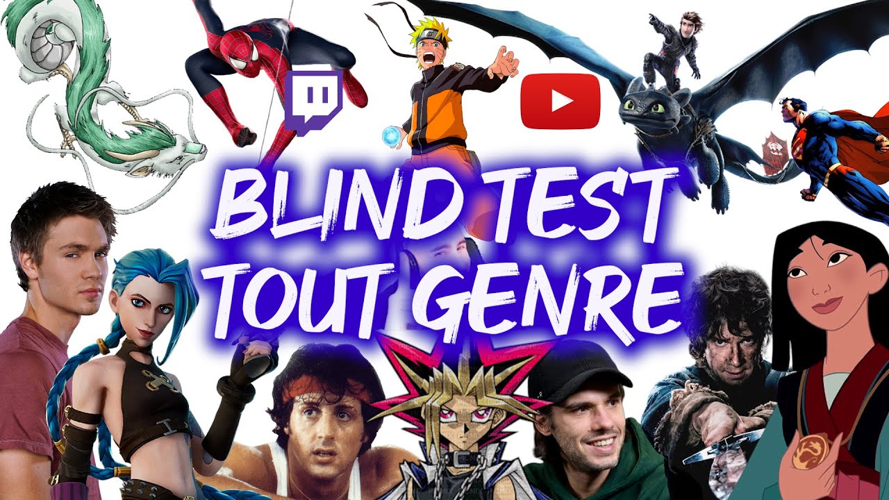 Blind Test Tout genre 4 : Film/Répliques/Dessin/Animé/Jeux vidéo ...