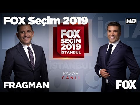 FOX Seçim 2019 İstanbul FOX'ta!!