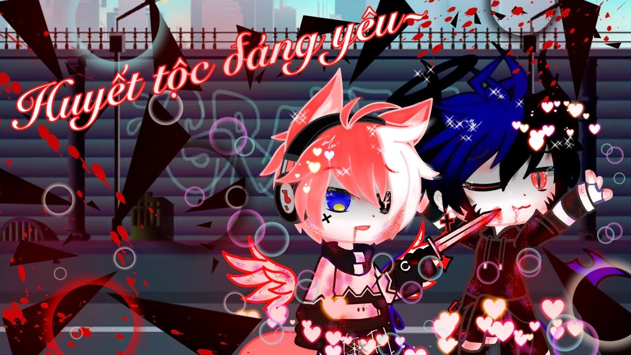 Huyết tộc đáng yêu~#Ep6# Gacha club VN đam mỹ#by: Cyril_kun :))3 - YouTube