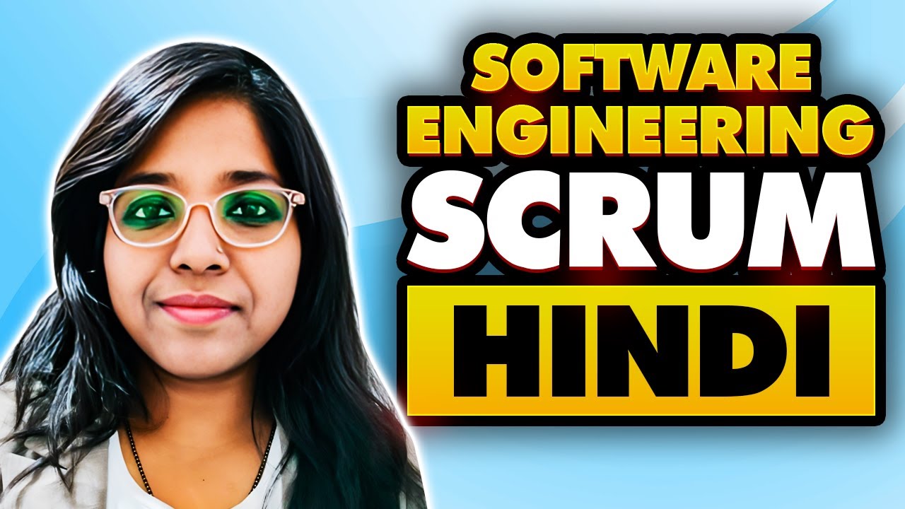 SCRUM in hindi I What is SCRUM I Scrum Explained in Hindi I Agile Software Development Explained ...