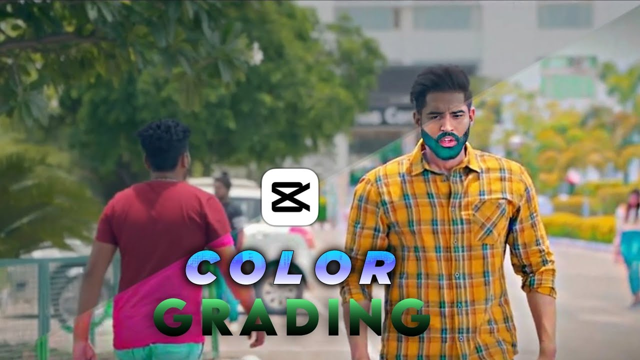 COLOUR GRADING EDITING VIDEO IN CAP CUT TUTORIAL | NEW CAP CUT PRO ...