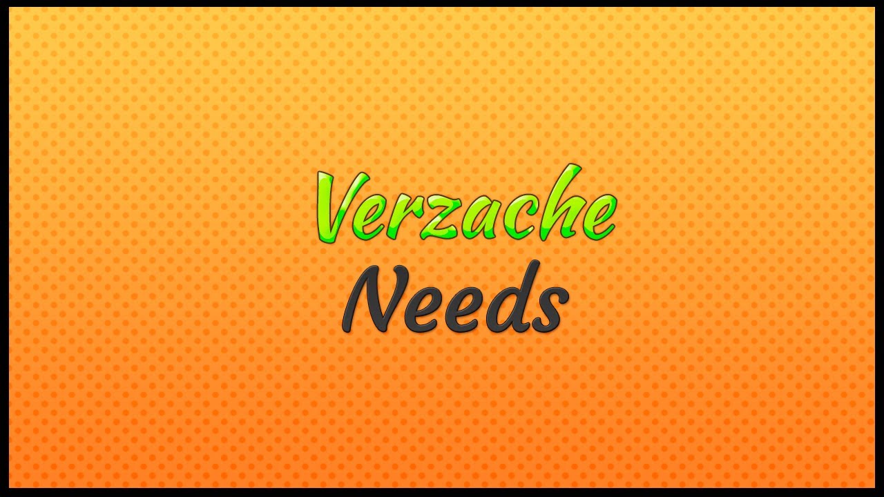 Verzache Needs Sub Español - YouTube
