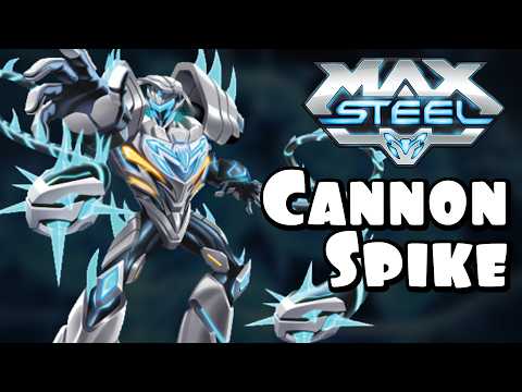 Max Steel: Turbo CANNON-SPIKE Mode Screen Time