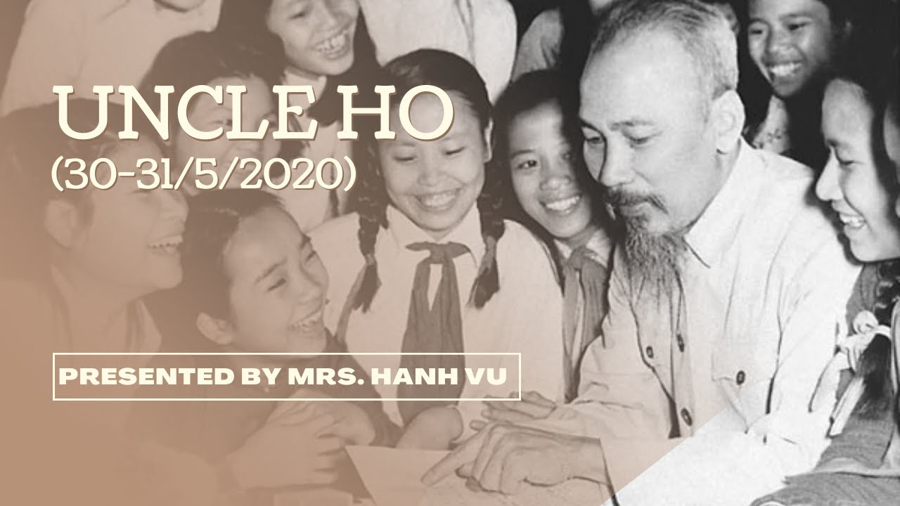 Uncle Ho- Bác Hồ - YouTube