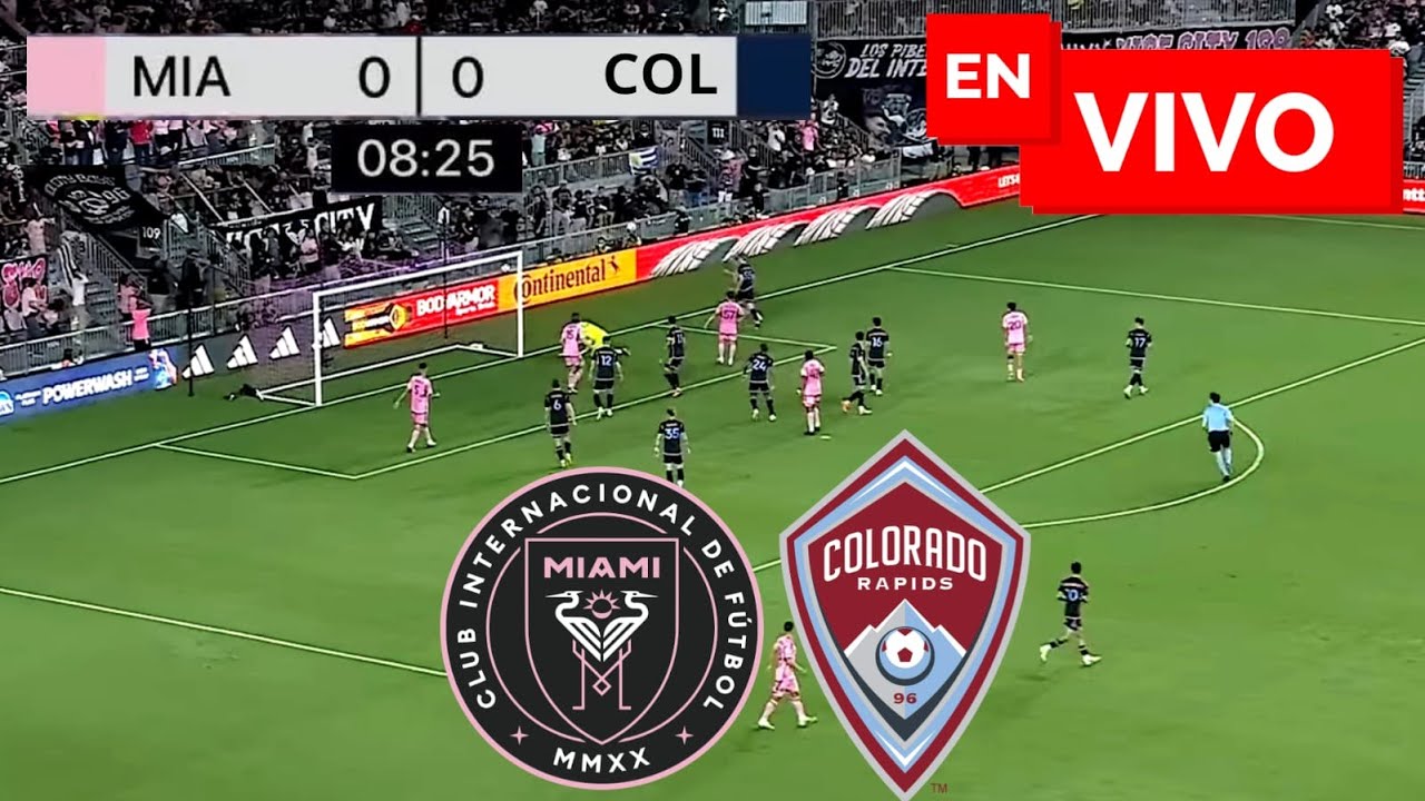 🔴 Inter Miami vs Colorado Rapids EN VIVO / MLS Juega Messi - YouTube