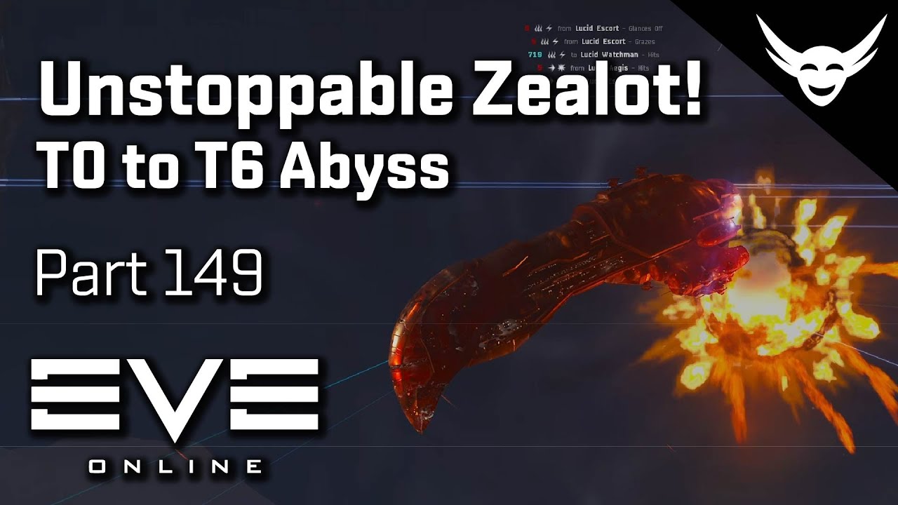 EVE Online - Unstoppable Zealot! - T0 to T6 Abyss Part 149 - YouTube