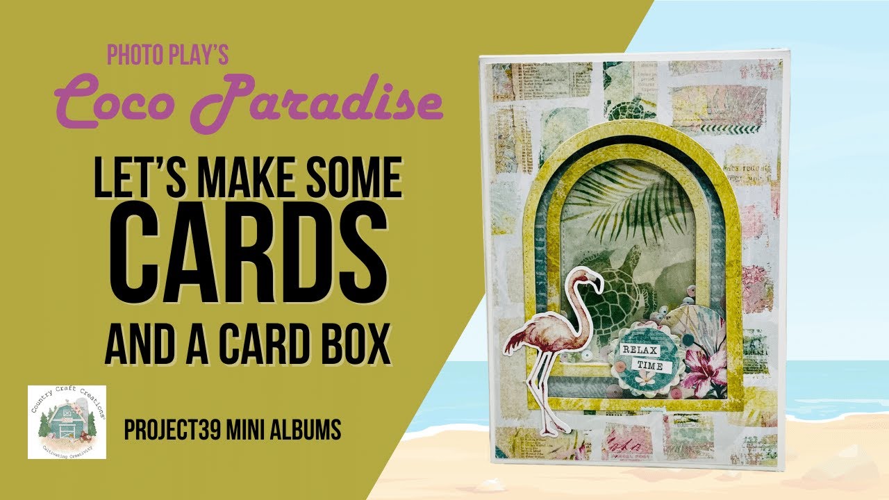 Let's Make Some Cards and a Card Box using the Coco Paradise collection ...