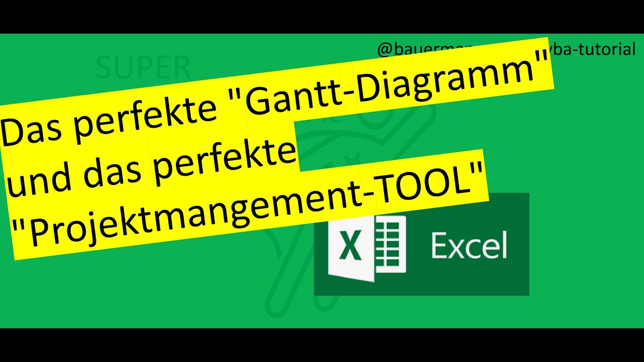 041- GANTT Diagramm und Projekt-Management-Tool / excel / vba ...