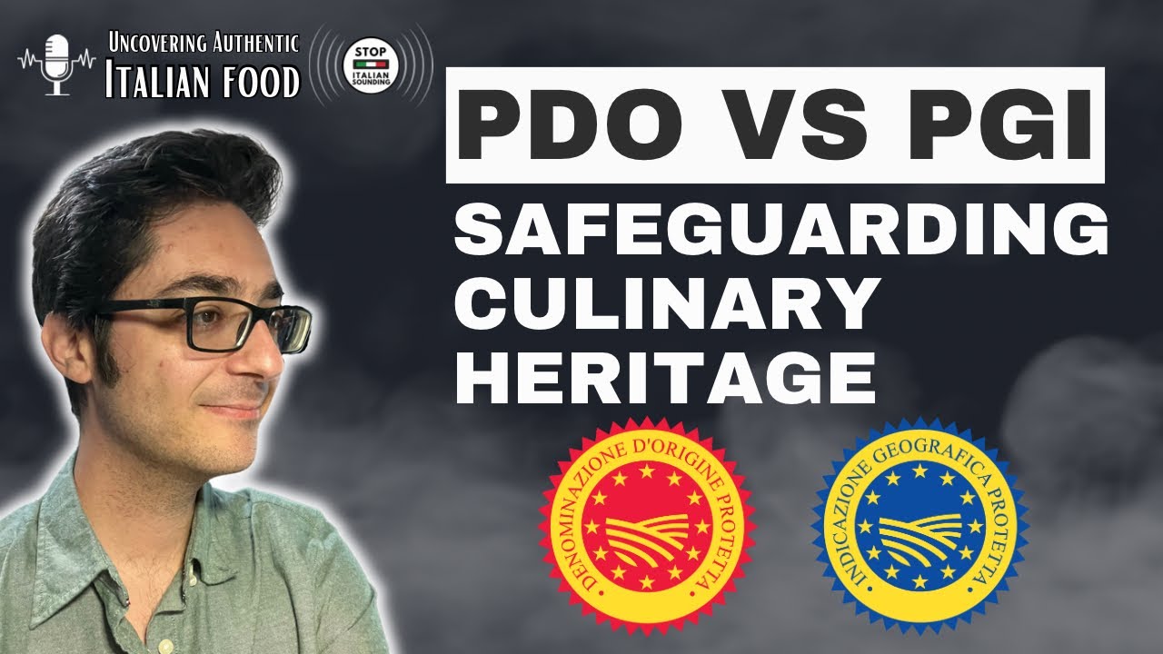 PDO vs. PGI: Safeguarding Culinary Heritage - YouTube