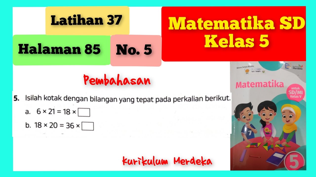 5. Isilah kotak dengan bilangan yang tepat pada perkalian berikut. a. 6 ...