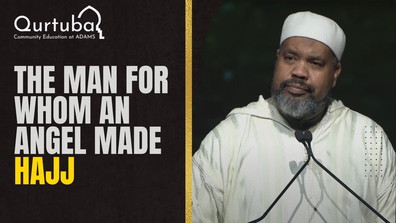 The Man for Whom an Angel made Hajj | Imam Magid - YouTube