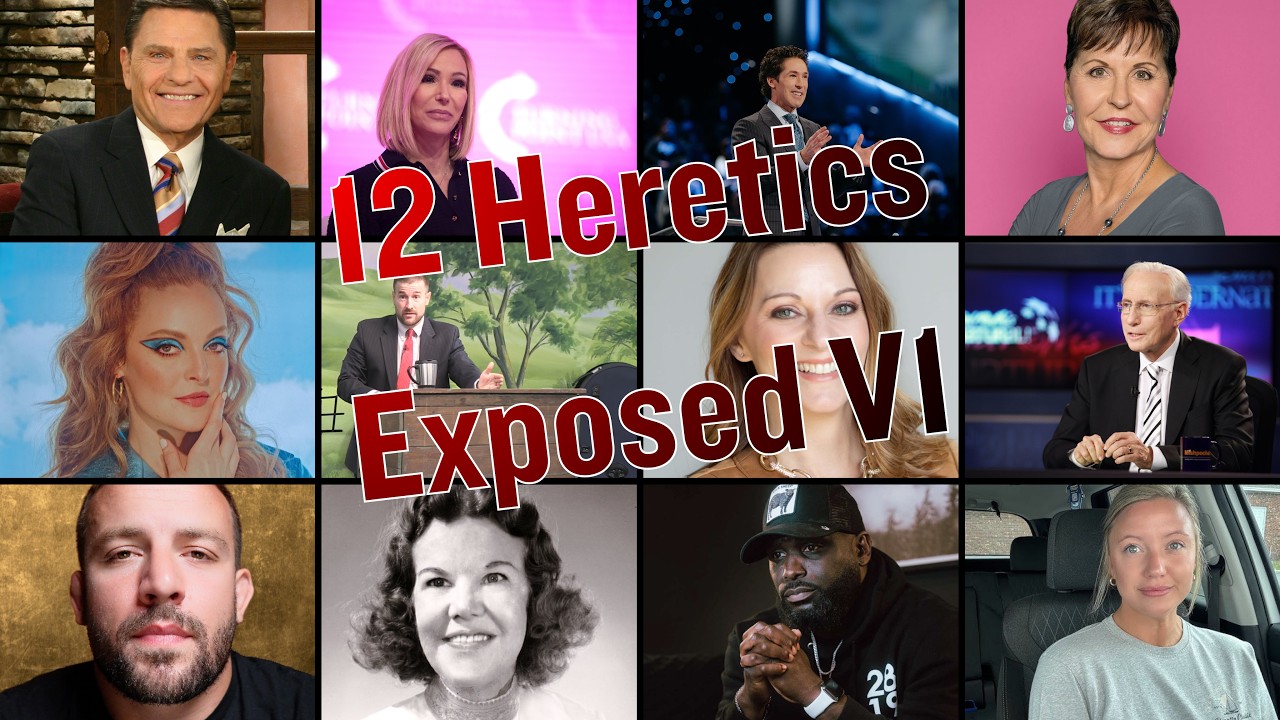 12 Heretics EXPOSED V1 - YouTube