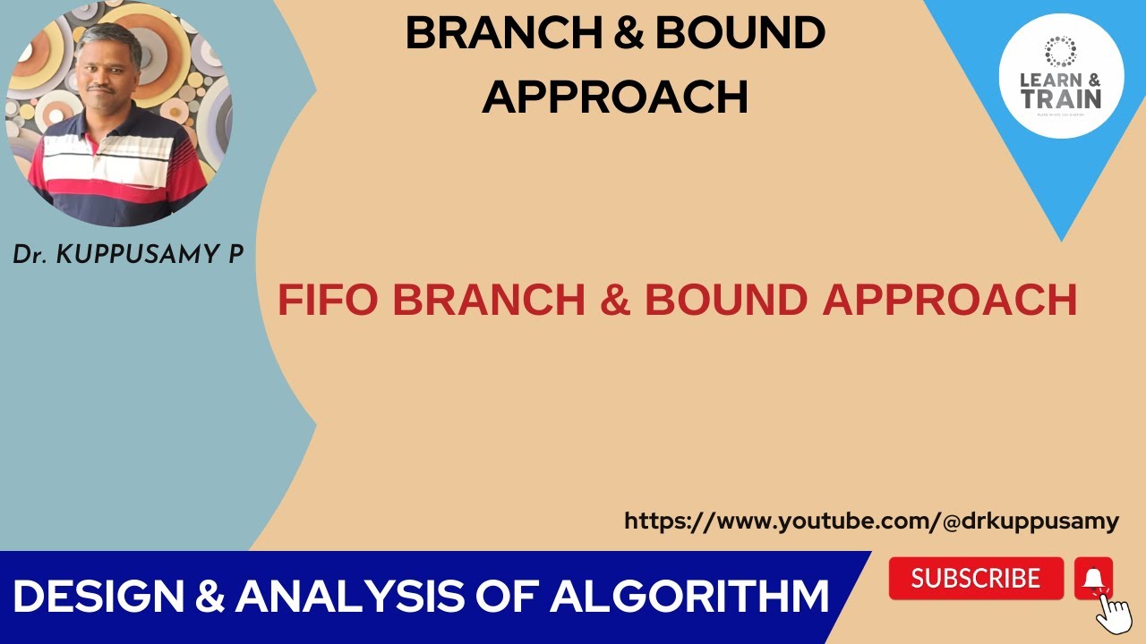 63 FIFO (Queue) based Branch and Bound Approach - YouTube