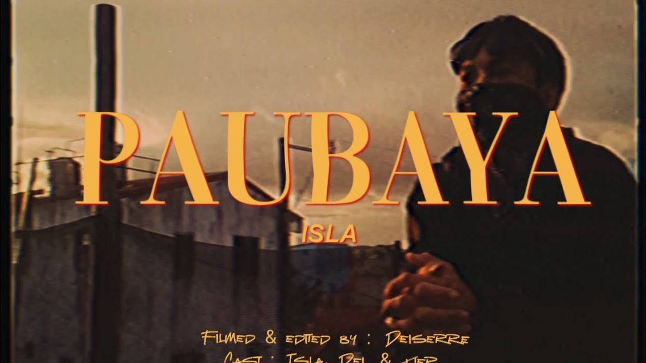 Isla - PAUBAYA (Official Music Video) - YouTube