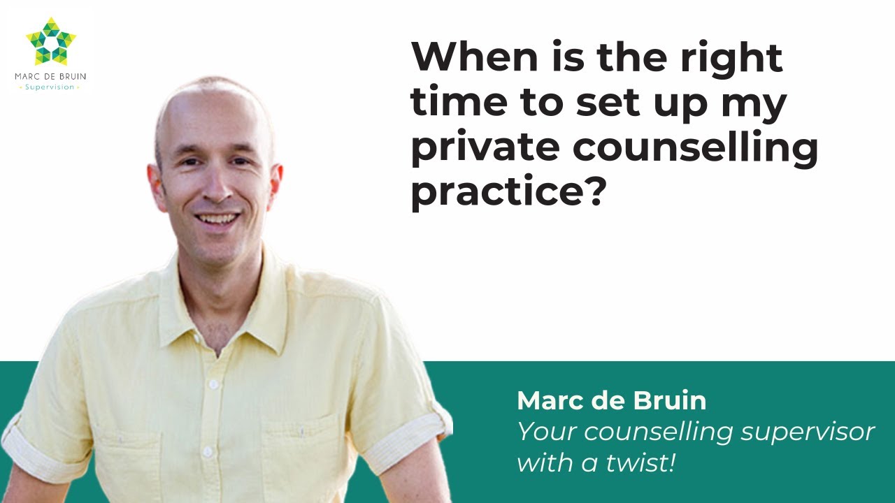 When is the right time to set up my private counselling practice? - YouTube