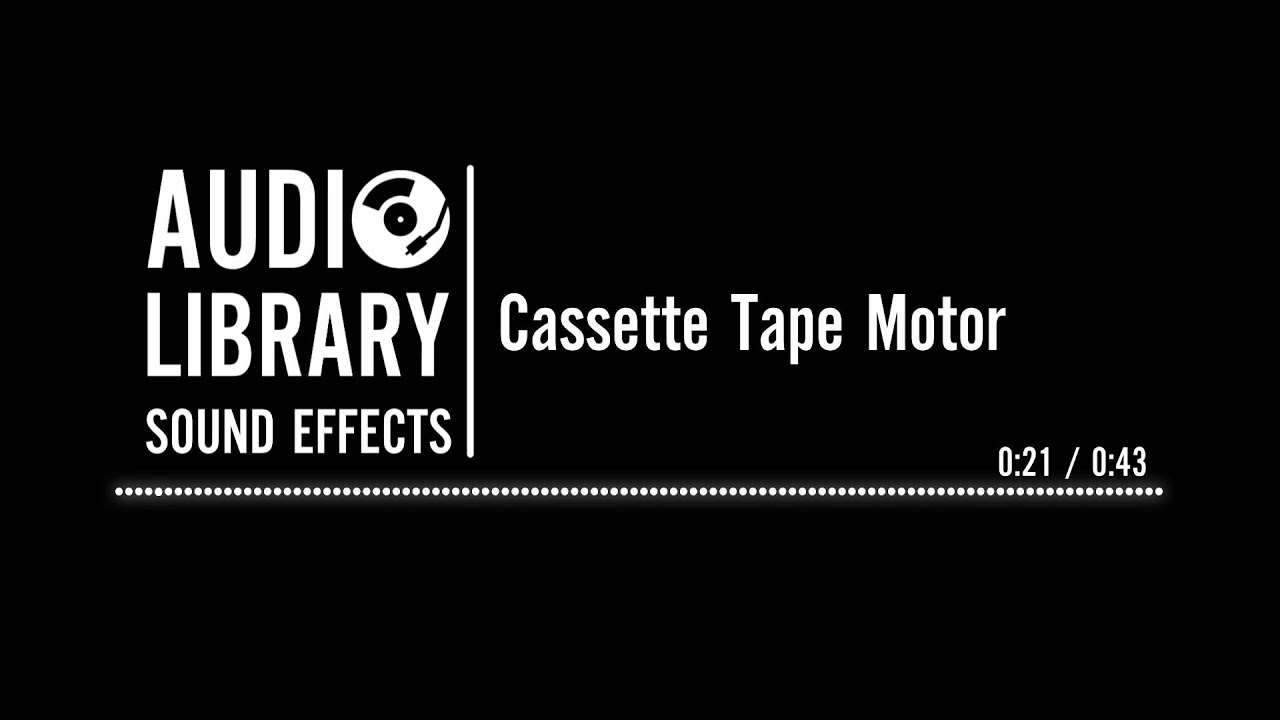 Cassette Tape Motor - Sound Effect - YouTube
