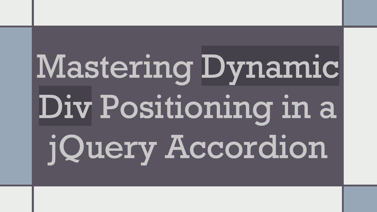 Mastering Dynamic Div Positioning in a jQuery Accordion - YouTube