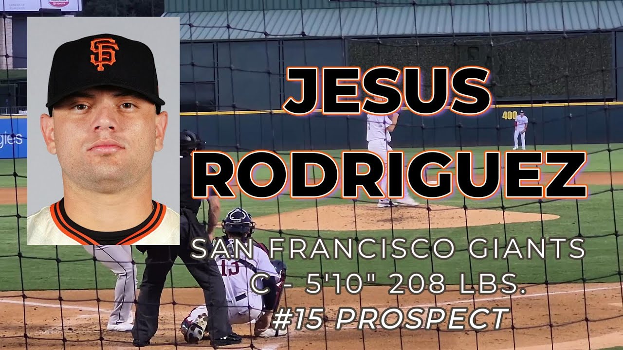 JESUS RODRIGUEZ - C (San Francisco Giants) #15 Prospect Video - YouTube