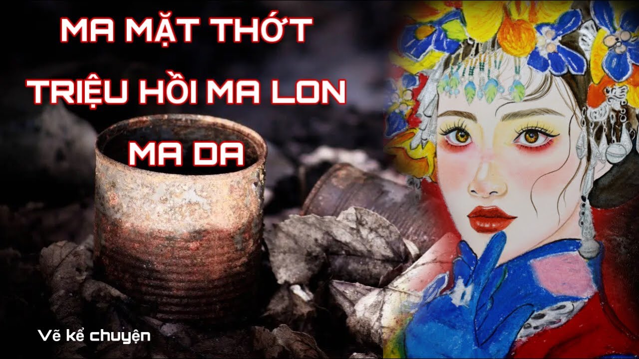 Triệu hồi ma lon - truyền thuyết dân gian gây ám ảnh ở Việt Nam - YouTube