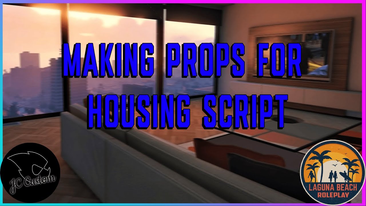 Making custom props for housing script - LBRP - JC Customs - YouTube