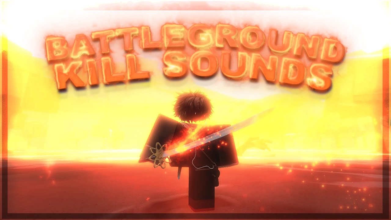 [BEST AUDIOS] The Strongest Battlegrounds Kill Sound IDS! - YouTube