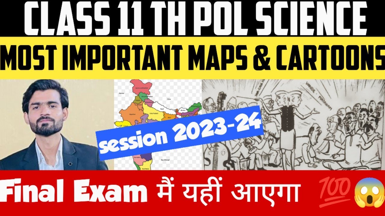 😱Class 11 Political Science All Important cartoons & Maps For Annual ...