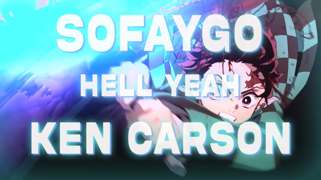 SoFaygo - Hell Yeah Ft. Ken Carson (AMV/FLOW) - YouTube