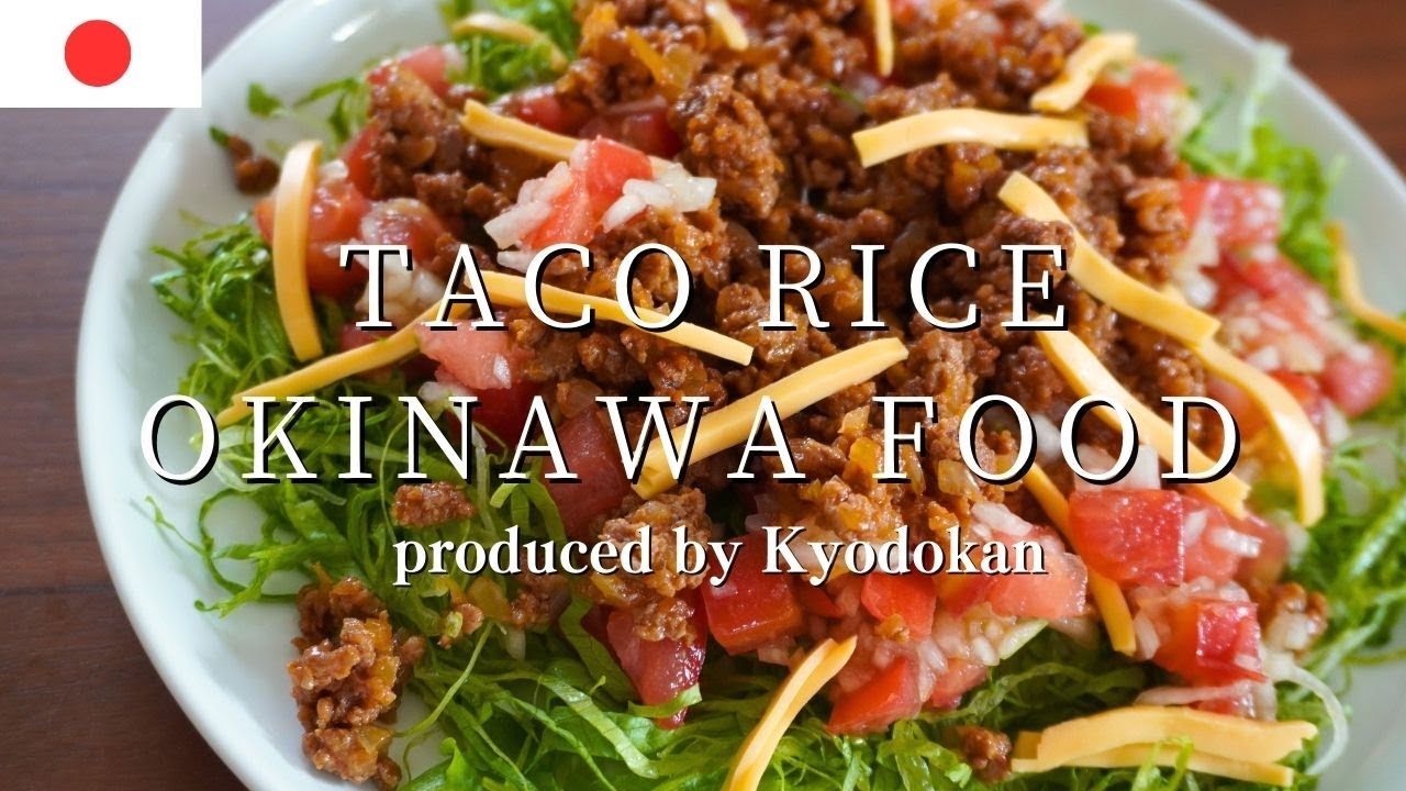 Traditional food in Okinawa. Taco rice is good for summer! 🌏 - YouTube
