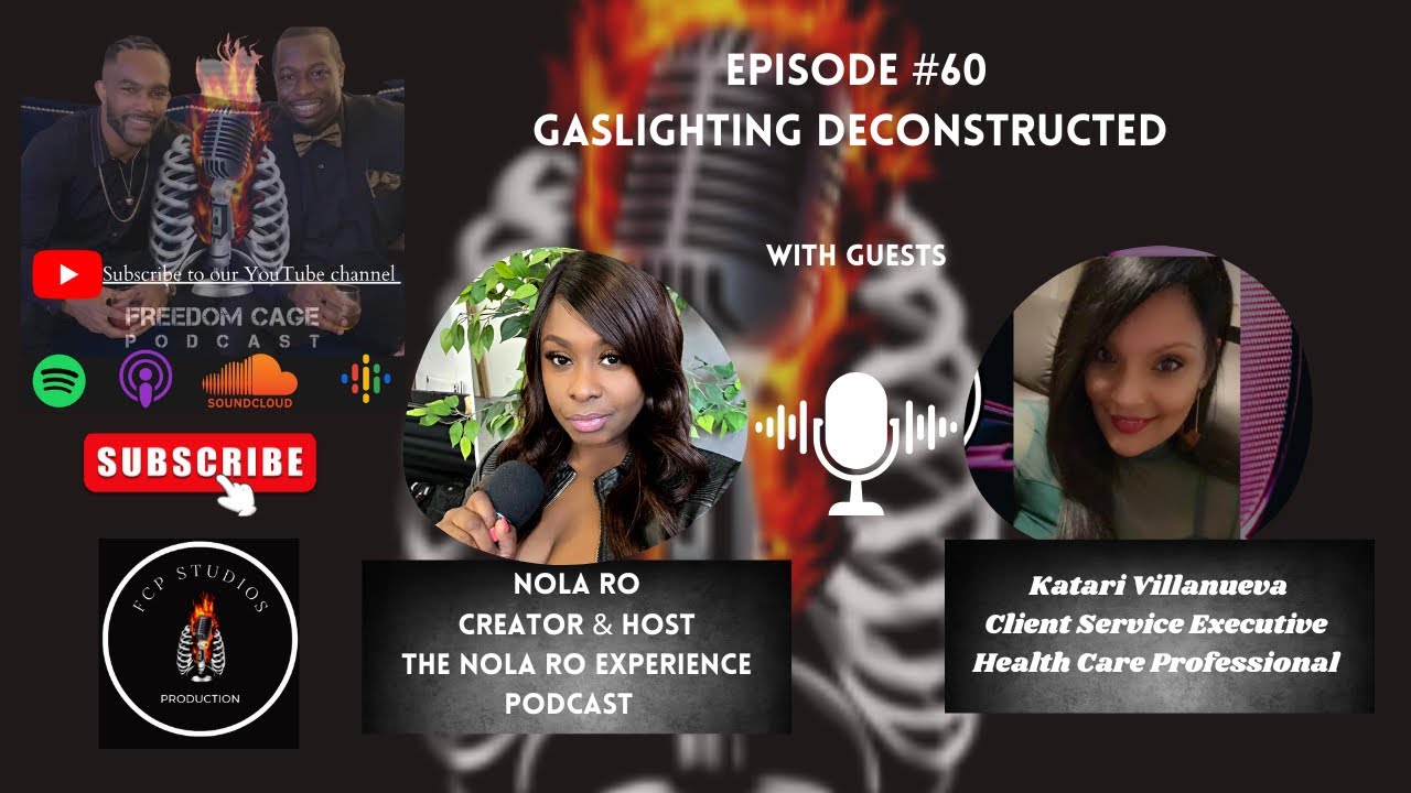 Freedom Cage Podcast Episode #60 | Gaslighting Deconstructed - YouTube