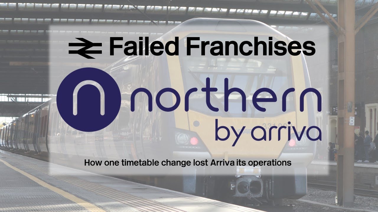 Northern Trains - How they LOST their franchise | Failed Franchises #2 ...