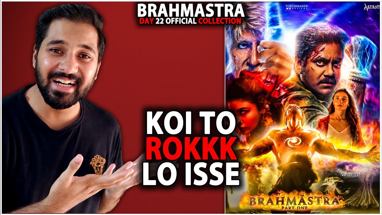 Brahmastra Official Box Office Collection |Brahmastra Day 22 Box Office ...