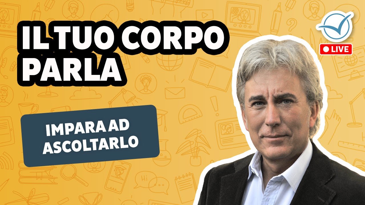 Il tuo corpo parla: impara ad ascoltarlo con Massimo Citro - YouTube