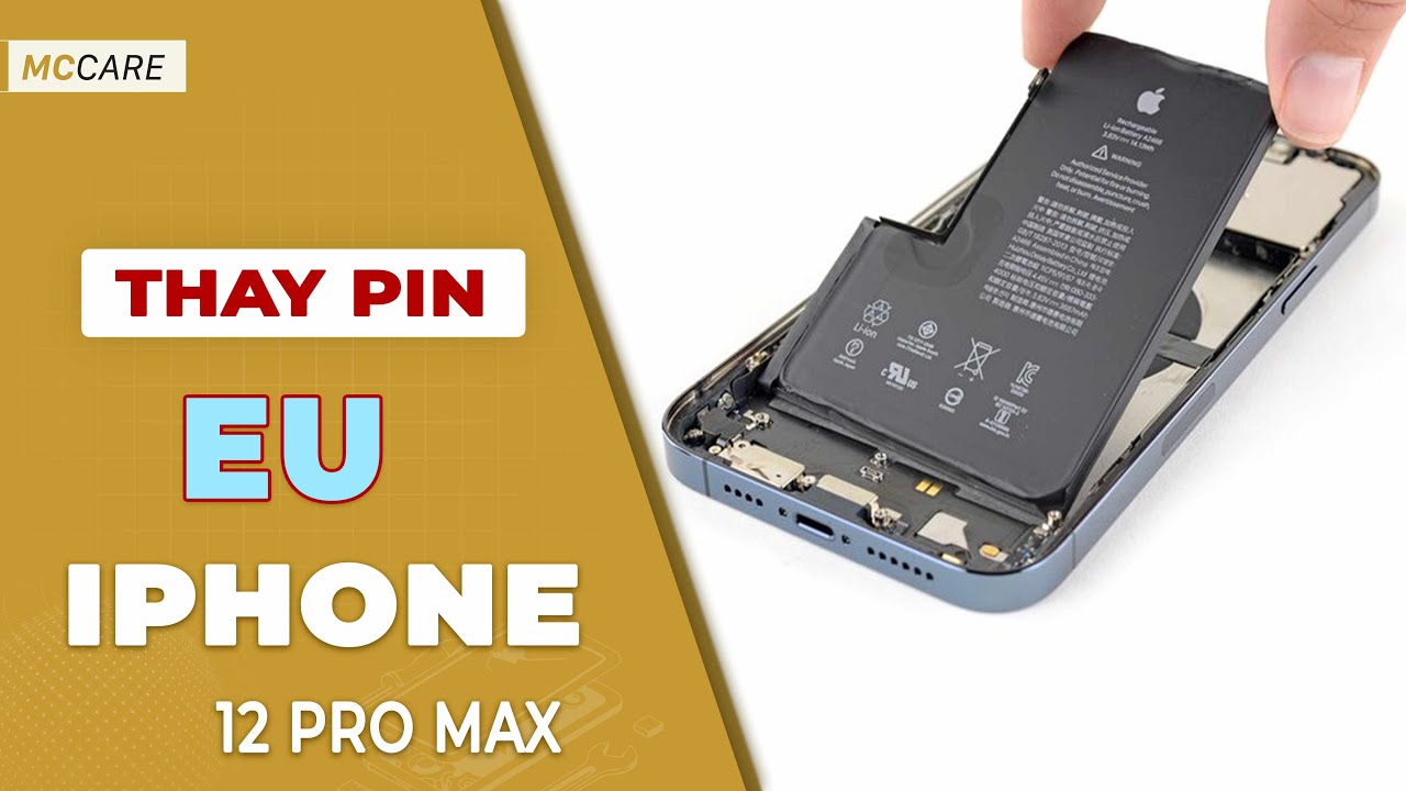 Hướng dẫn thay Pin iPhone 12 Pro Max - Pin EU Chất lượng cao kèm BH 12 ...