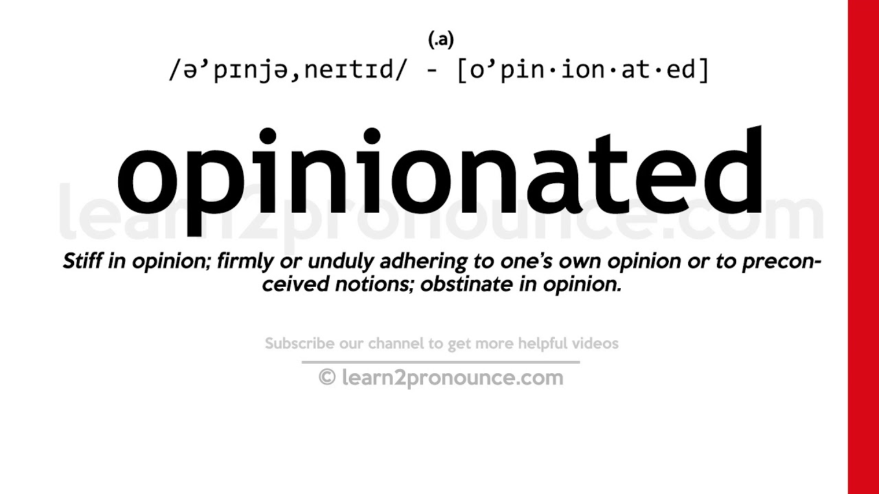 Pronunciation Of Opinionated Definition Of Opinionated YouTube pronunciation-of-opinionated-definition-of-opinionated-youtube