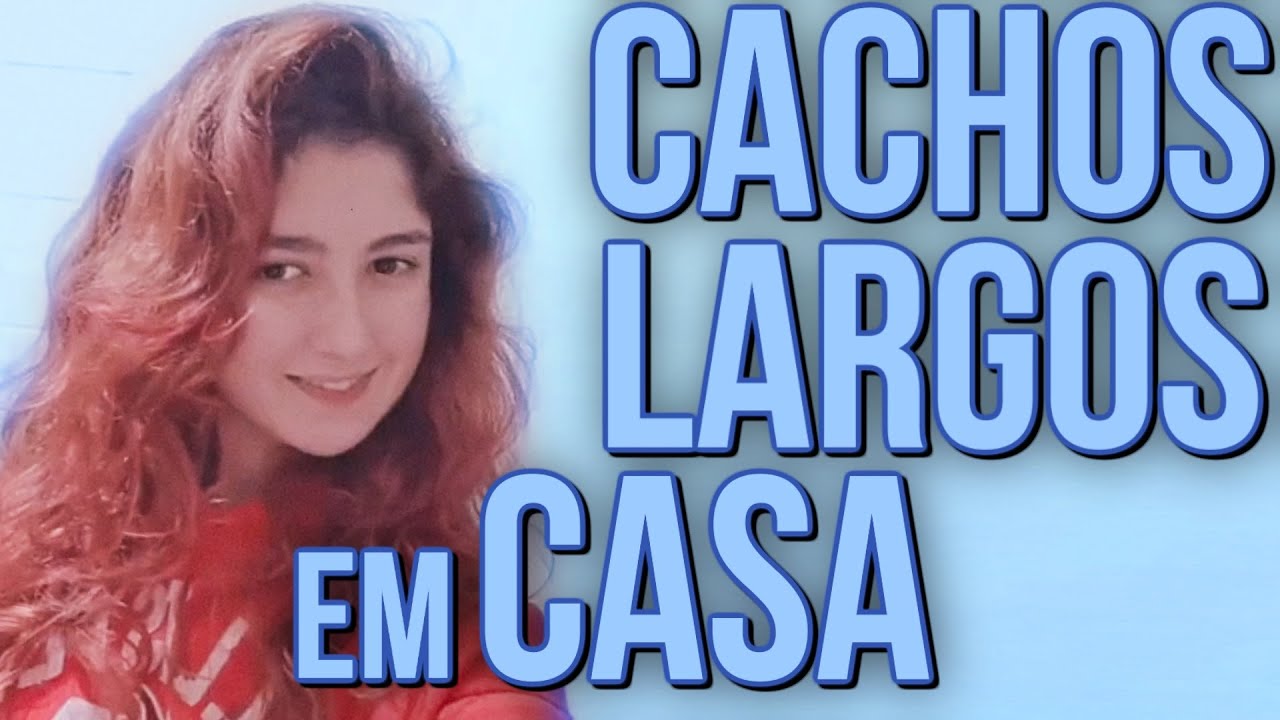 Cachos largos (anelado) - em casa e sem calor! - YouTube
